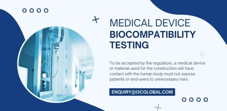 Biocompatibility Testing For Medical Devices - I3CGLOBAL