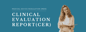 Clinical Evaluation Report For Medical Devices - CER Experts